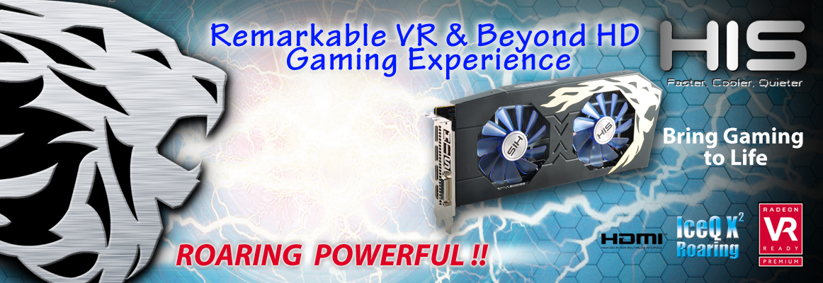 HIS Graphic Cards - Power Up, Gamers!